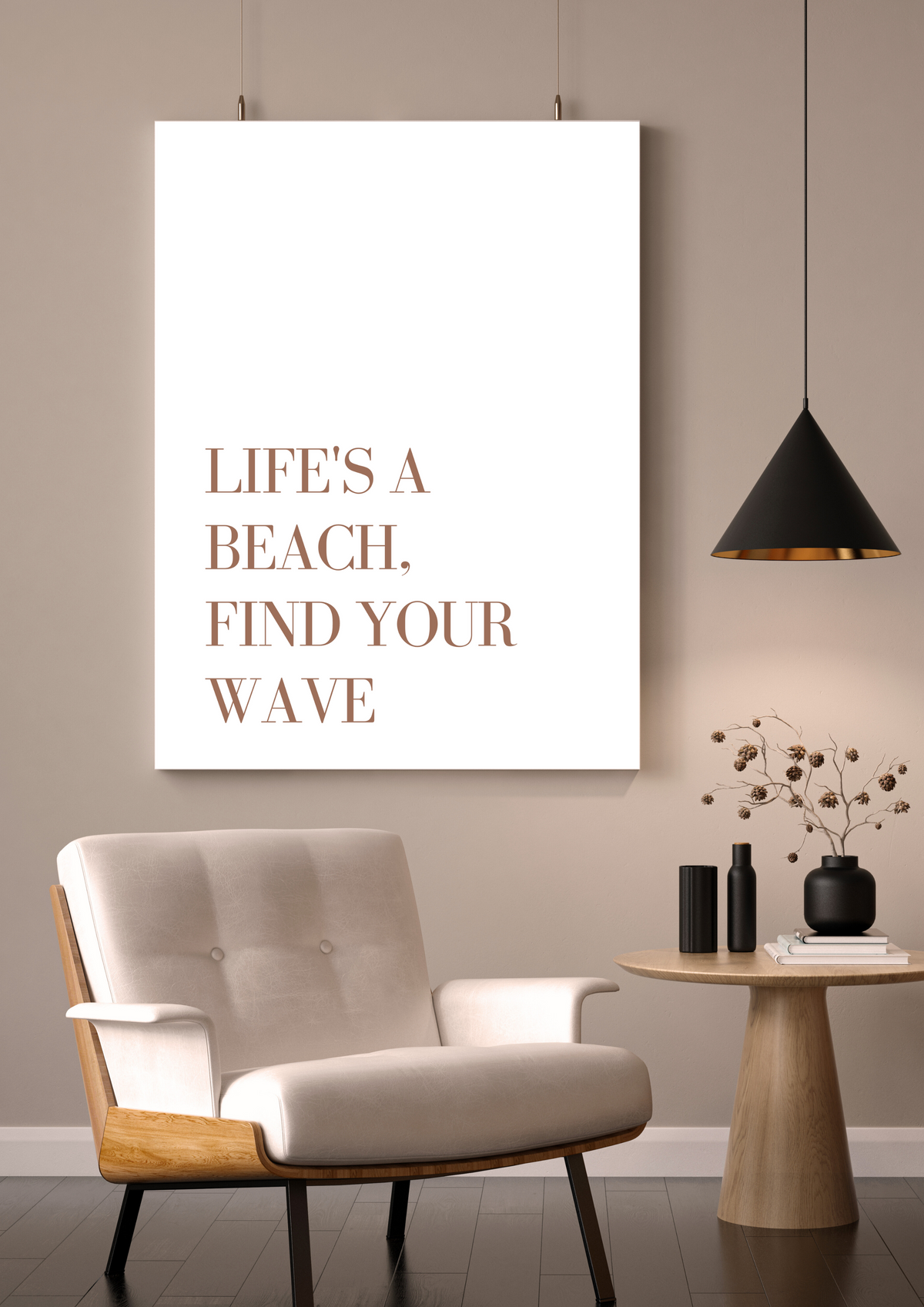 Life's a Beach, Find your Wave Poster – Arteagle.de